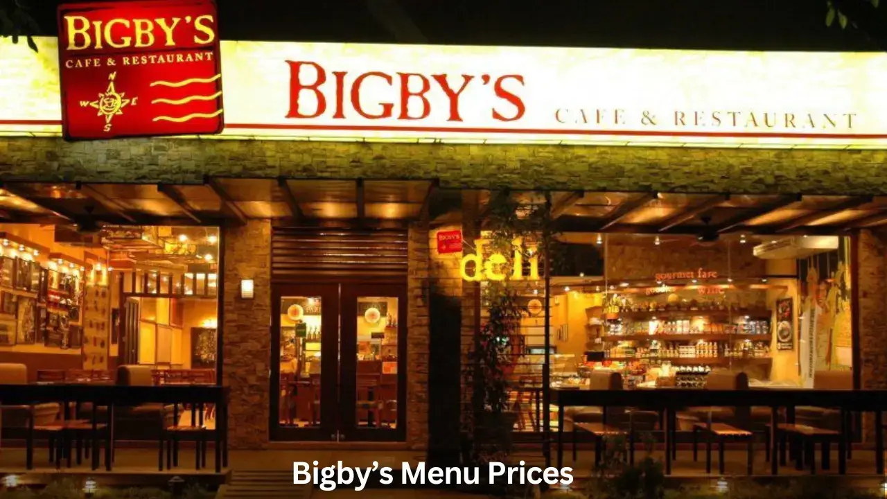 Bigby’s Menu Prices in Philippines Updated 2025