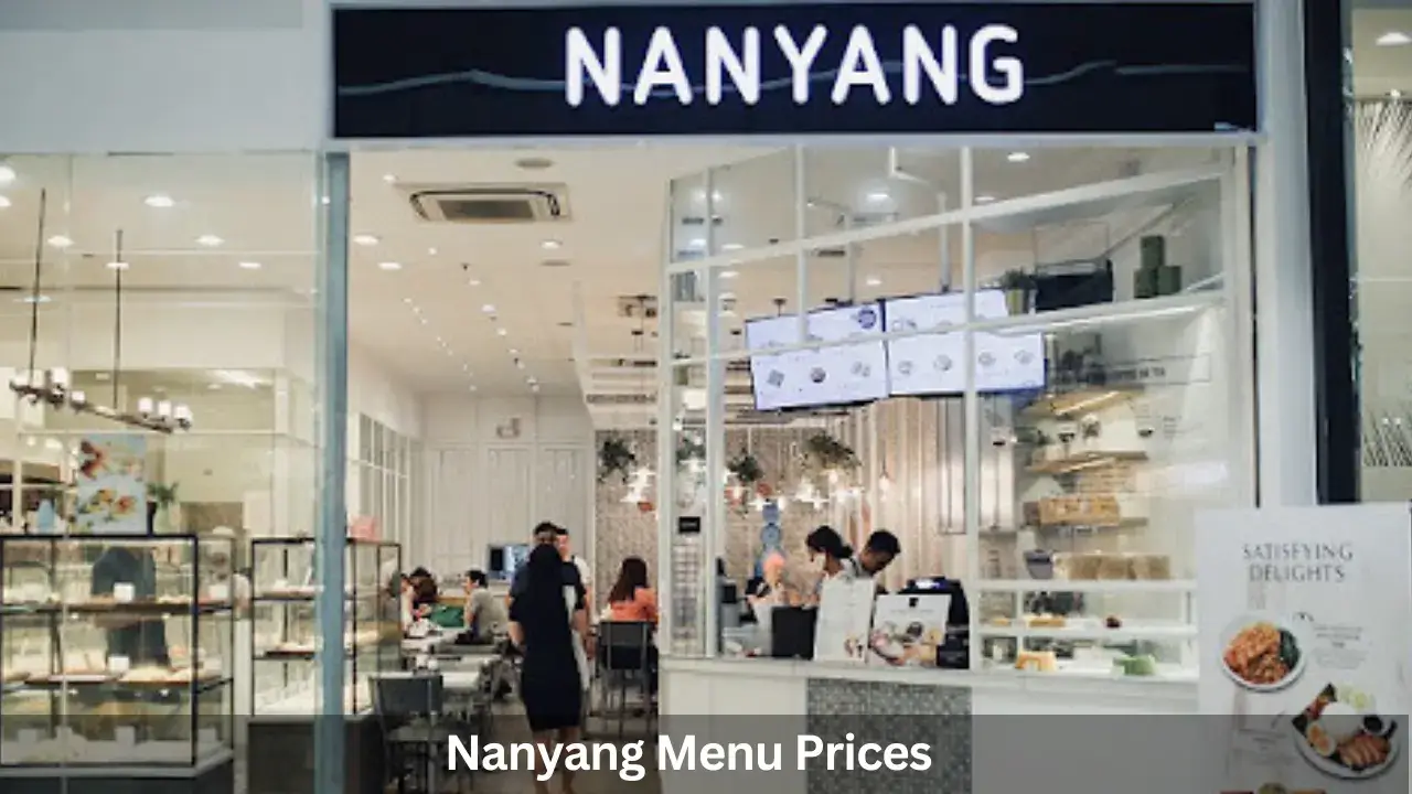 Nanyang Menu Prices in Philippines 2025 Updated