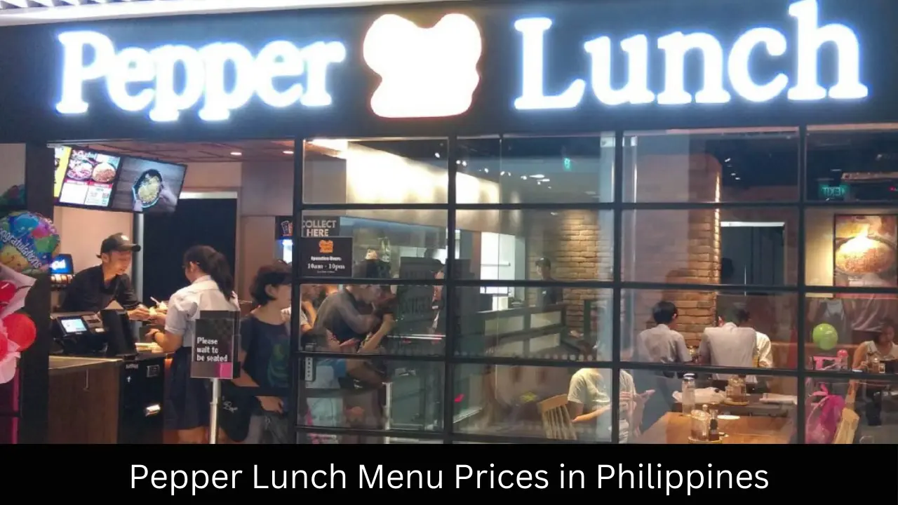 Pepper Lunch Menu Prices in Philippines 2025 (Updated)